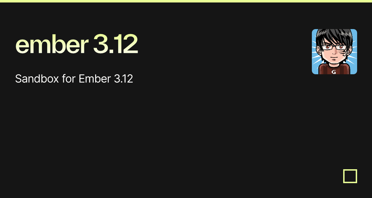 ember 3.12 - Codesandbox