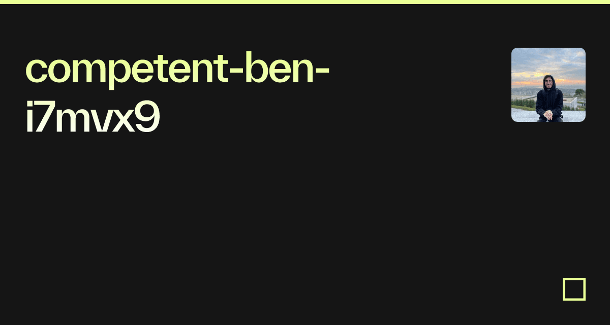 competent-ben-i7mvx9 - Codesandbox