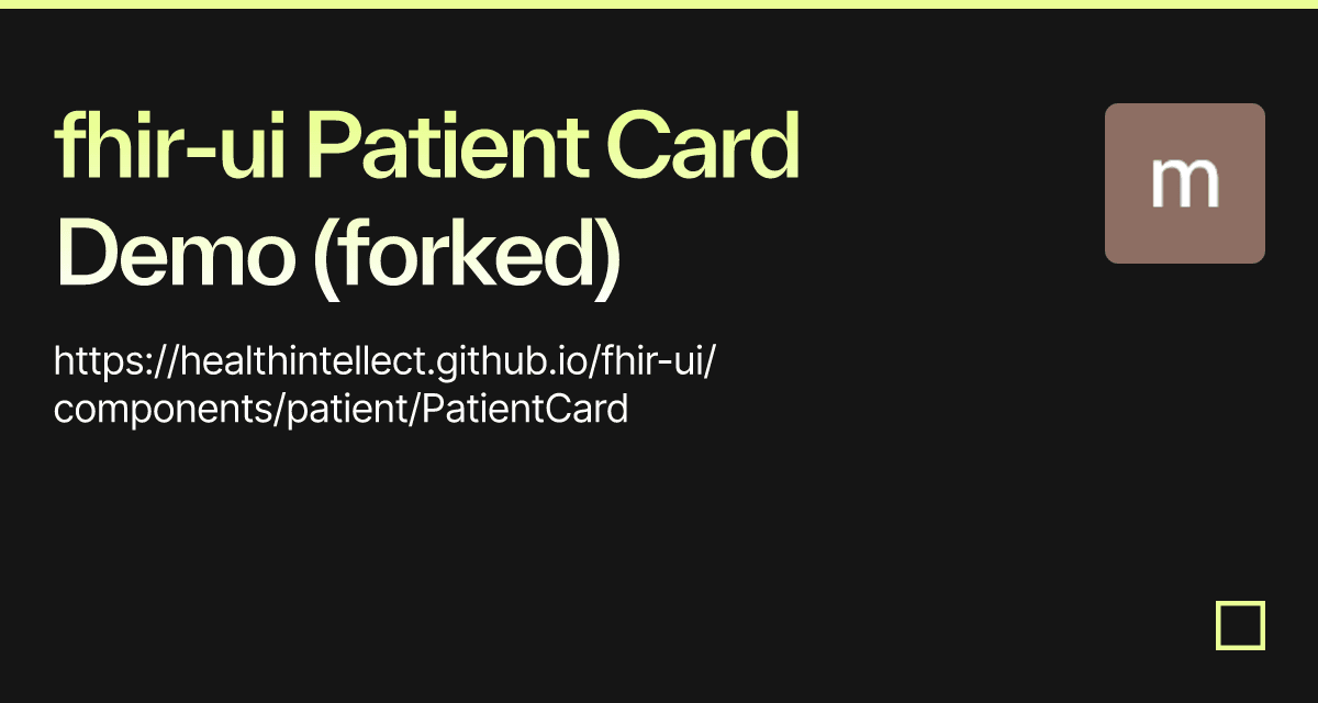 fhir-ui Patient Card Demo (forked) - Codesandbox