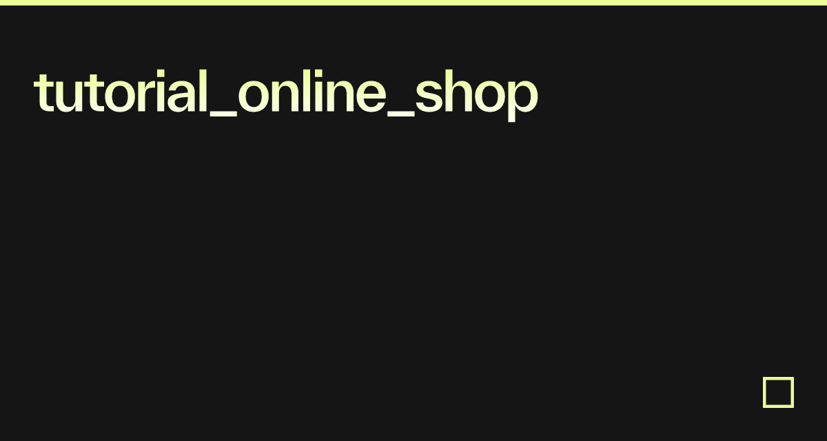 tutorial_online_shop - Codesandbox