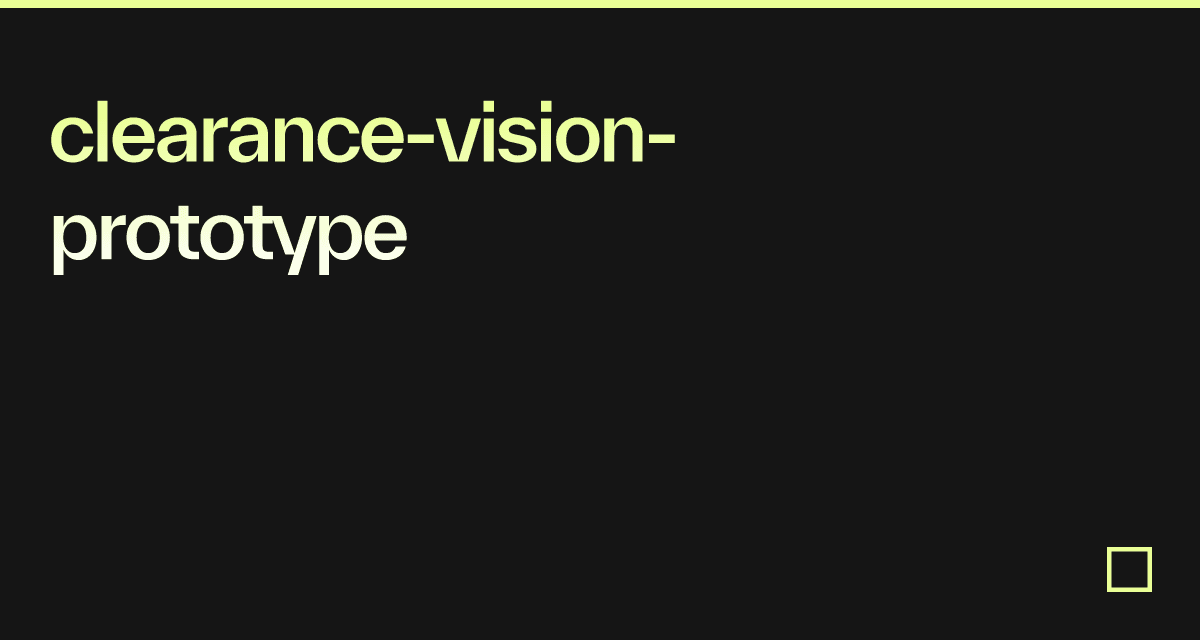 clearance-vision-prototype - Codesandbox