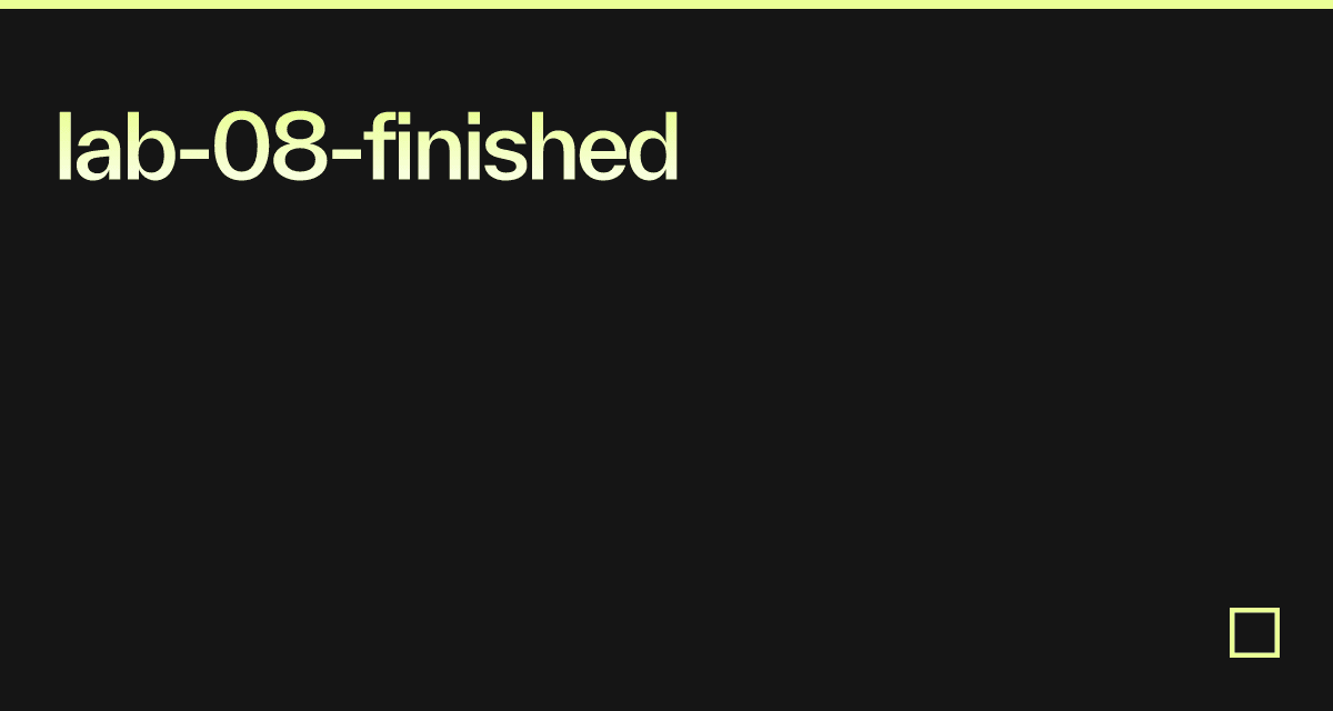 lab-08-finished - Codesandbox