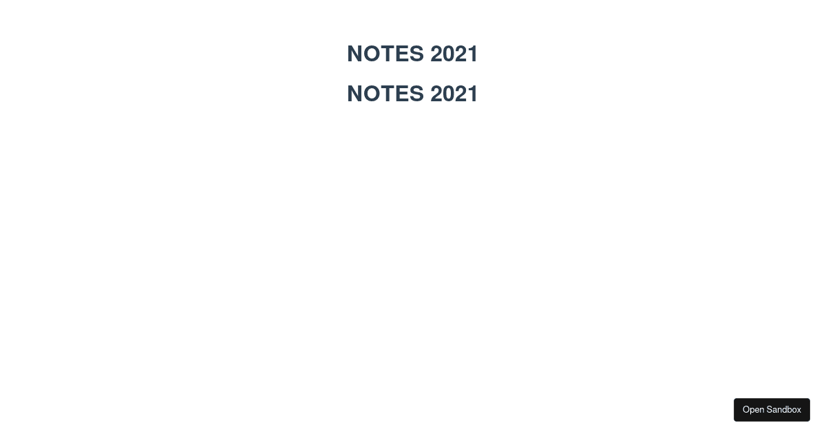 notes-2021 - Codesandbox