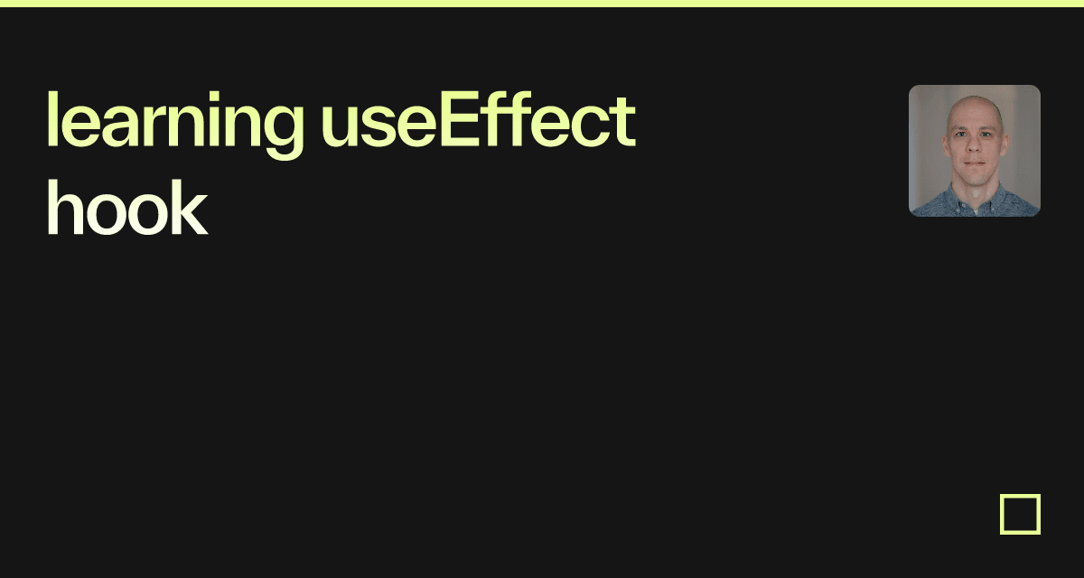 learning useEffect hook - Codesandbox