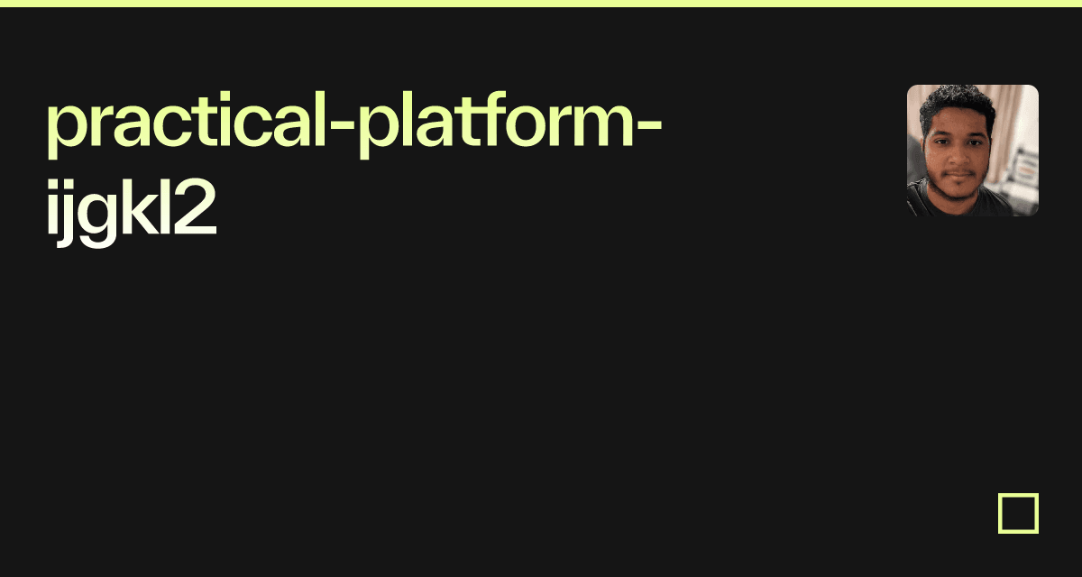 practical-platform-ijgkl2 - Codesandbox