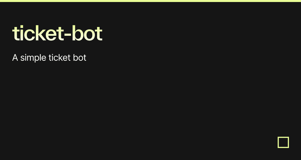 ticket-bot - Codesandbox