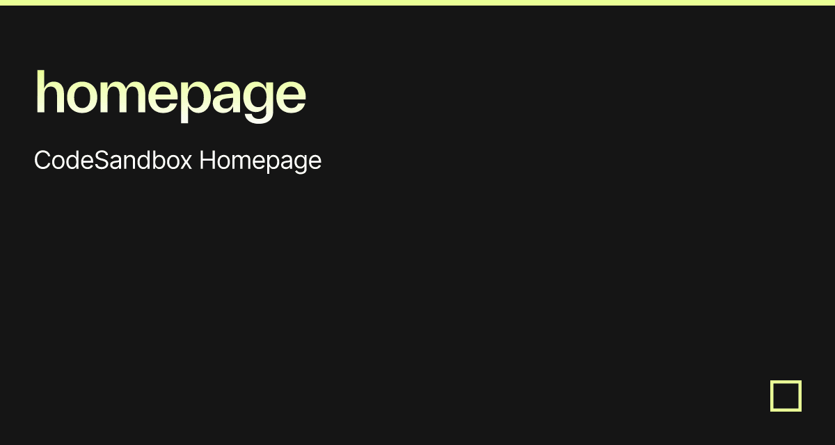 homepage - Codesandbox