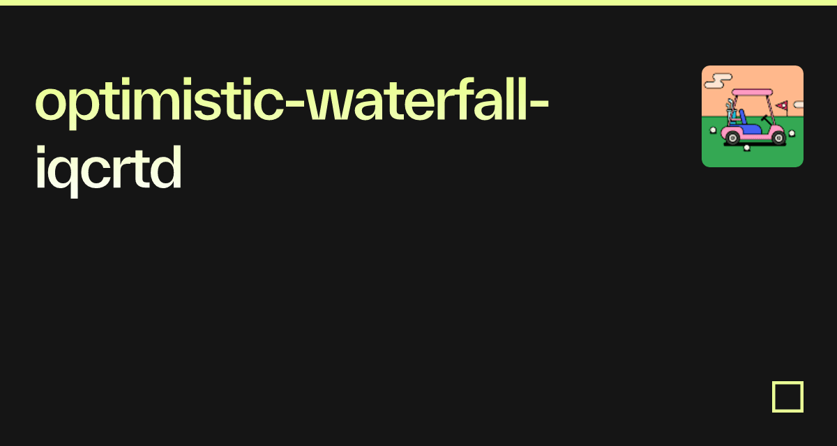 optimistic-waterfall-iqcrtd - Codesandbox