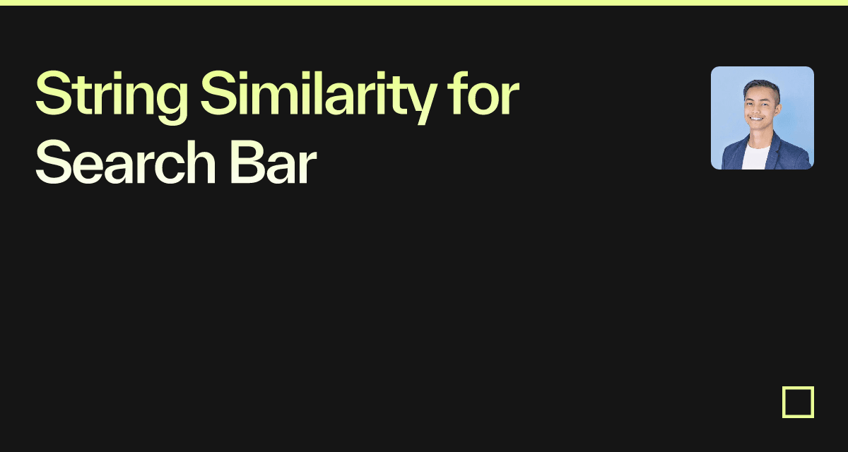 String Similarity for Search Bar - Codesandbox