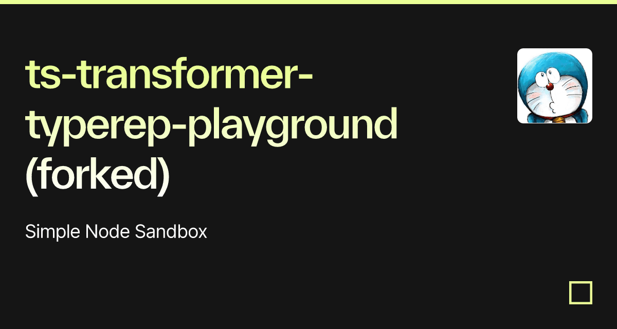 ts-transformer-typerep-playground (forked) - Codesandbox