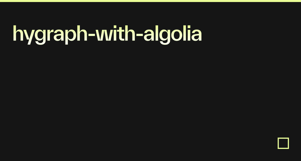 hygraph-with-algolia - Codesandbox