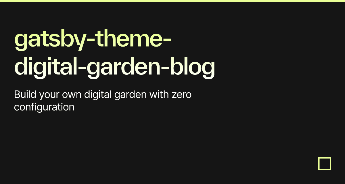 gatsby-theme-digital-garden-blog - Codesandbox