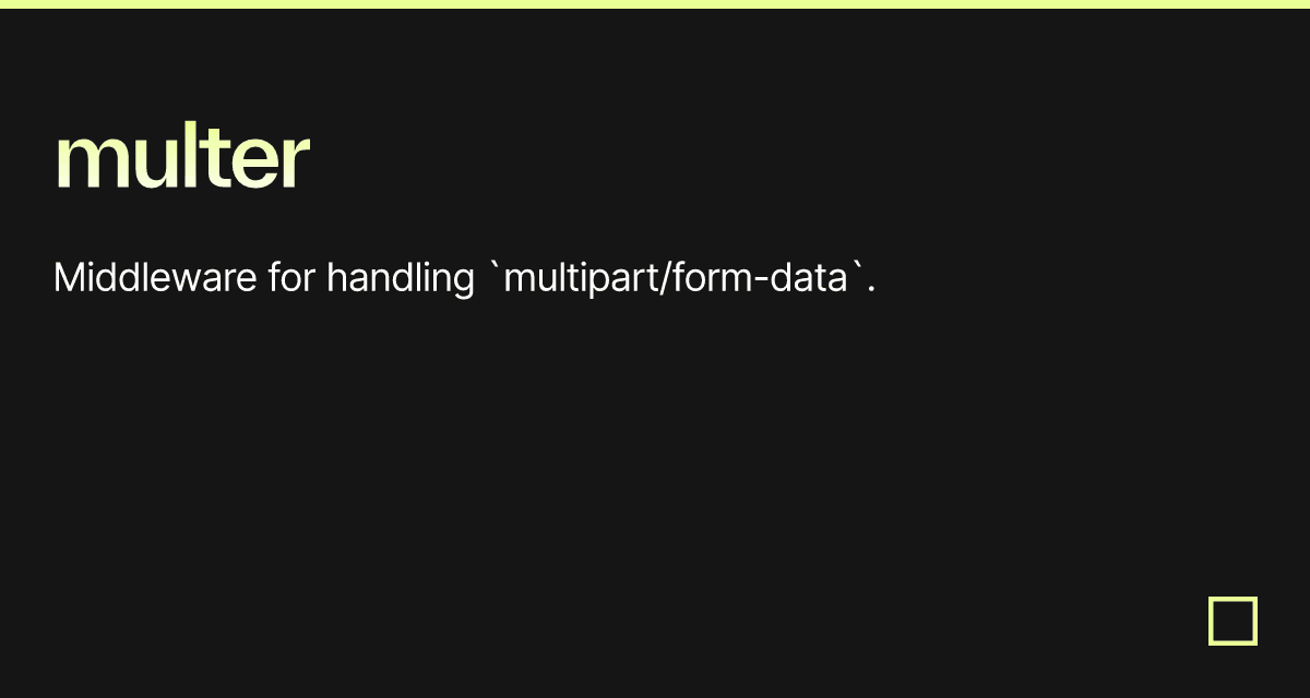 multer - Codesandbox