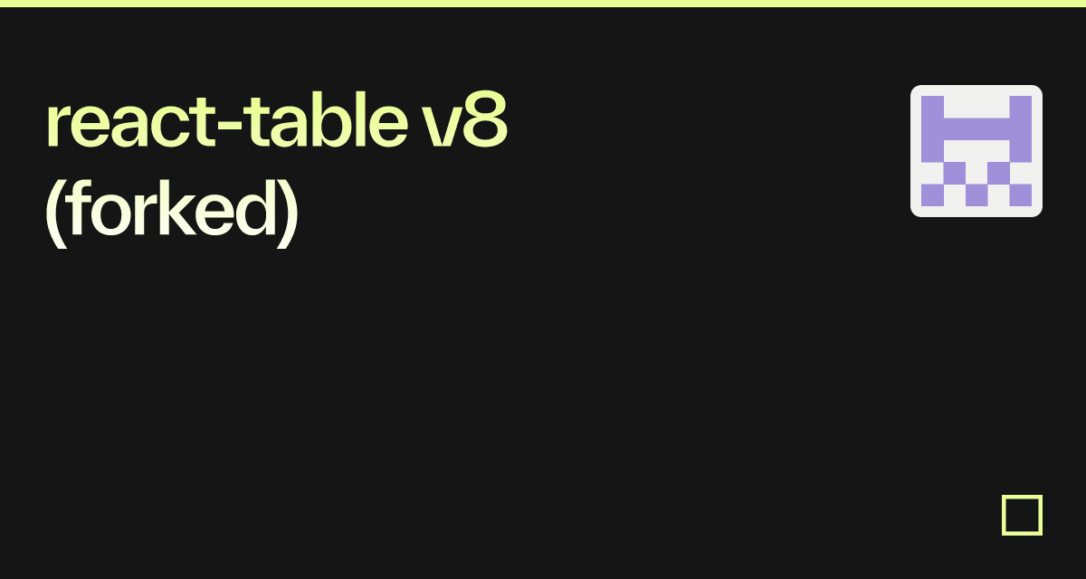 react-table v8 (forked) - Codesandbox