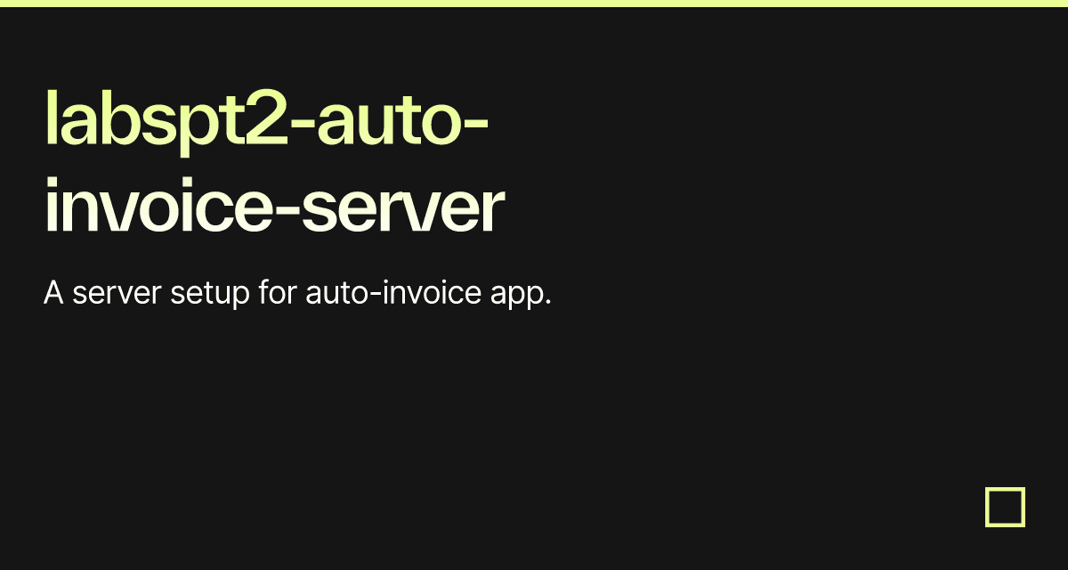 labspt2-auto-invoice-server - Codesandbox