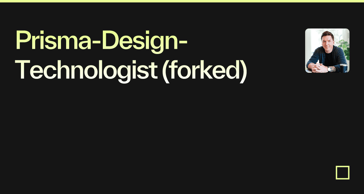 Prisma-Design-Technologist (forked) - Codesandbox
