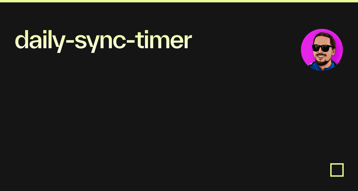 daily-sync-timer - Codesandbox
