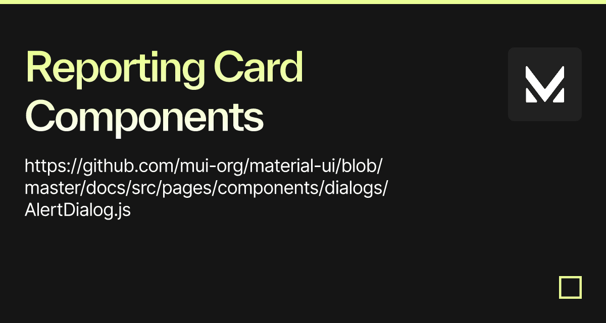 Reporting Card Components - Codesandbox Reporting Card Components - Codesandbox