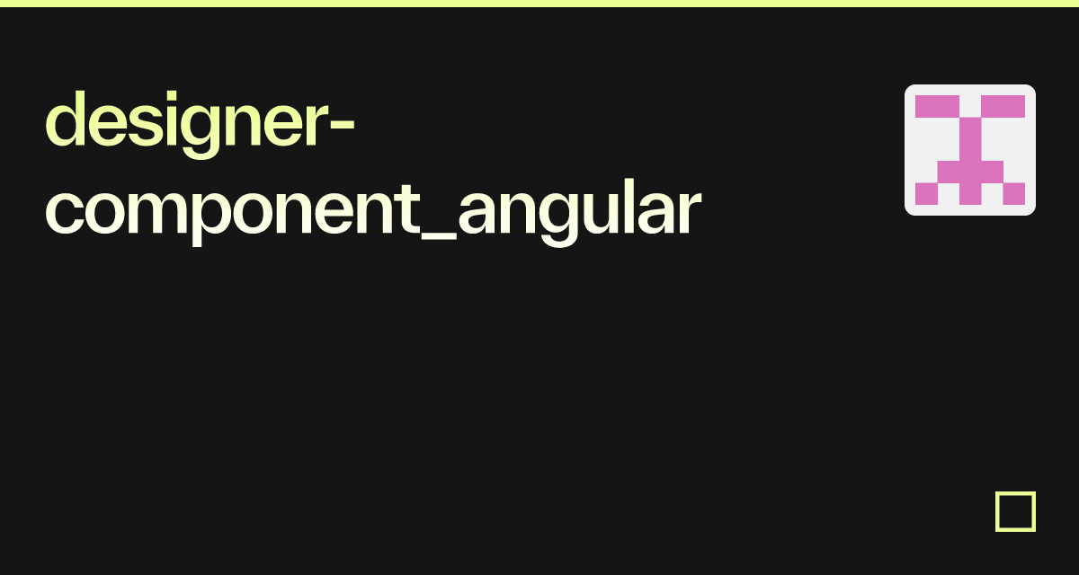 designer-component_angular - Codesandbox designer-component_angular - Codesandbox