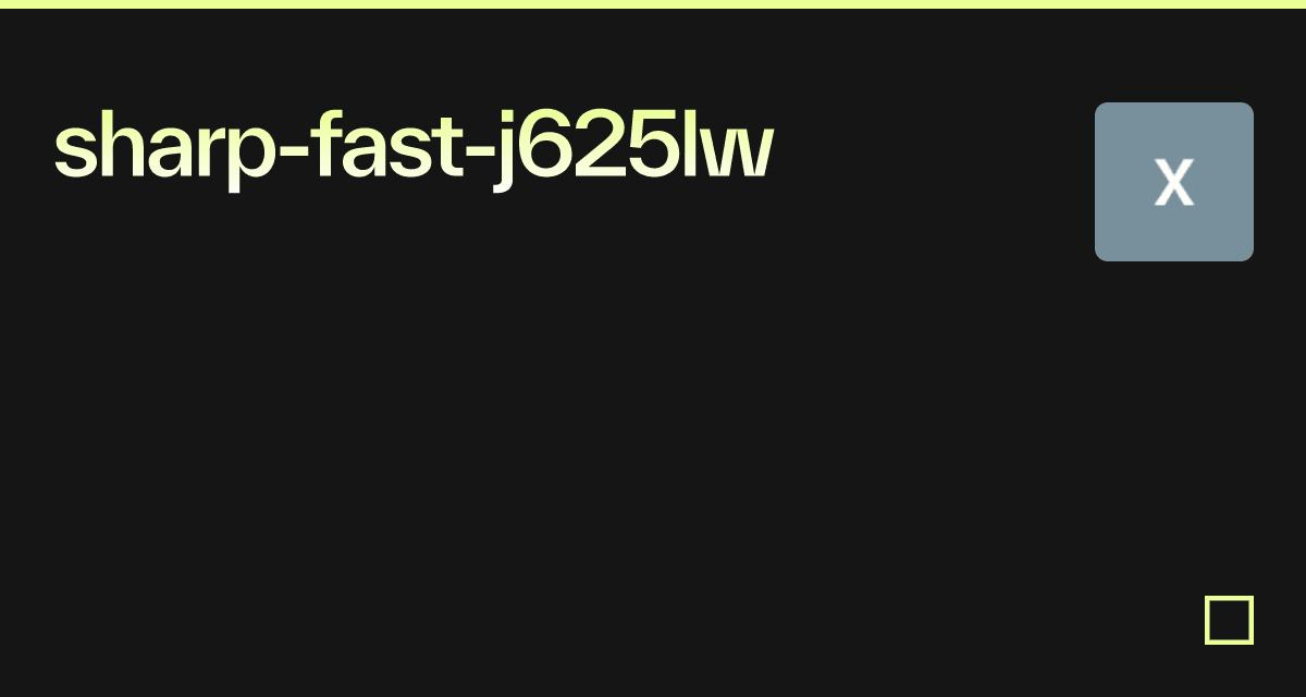 sharp-fast-j625lw - Codesandbox