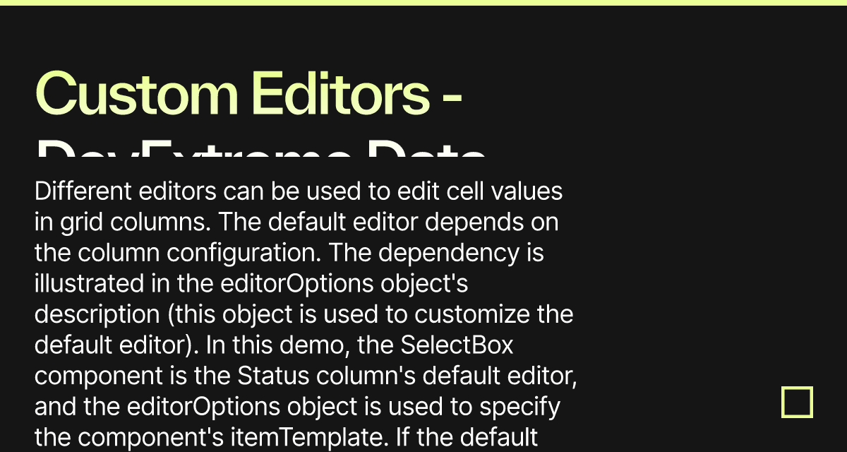 Custom Editors Devextreme Data Grid Codesandbox