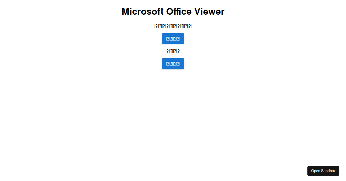 Embed Office in Microsoft Office Viewer - Codesandbox