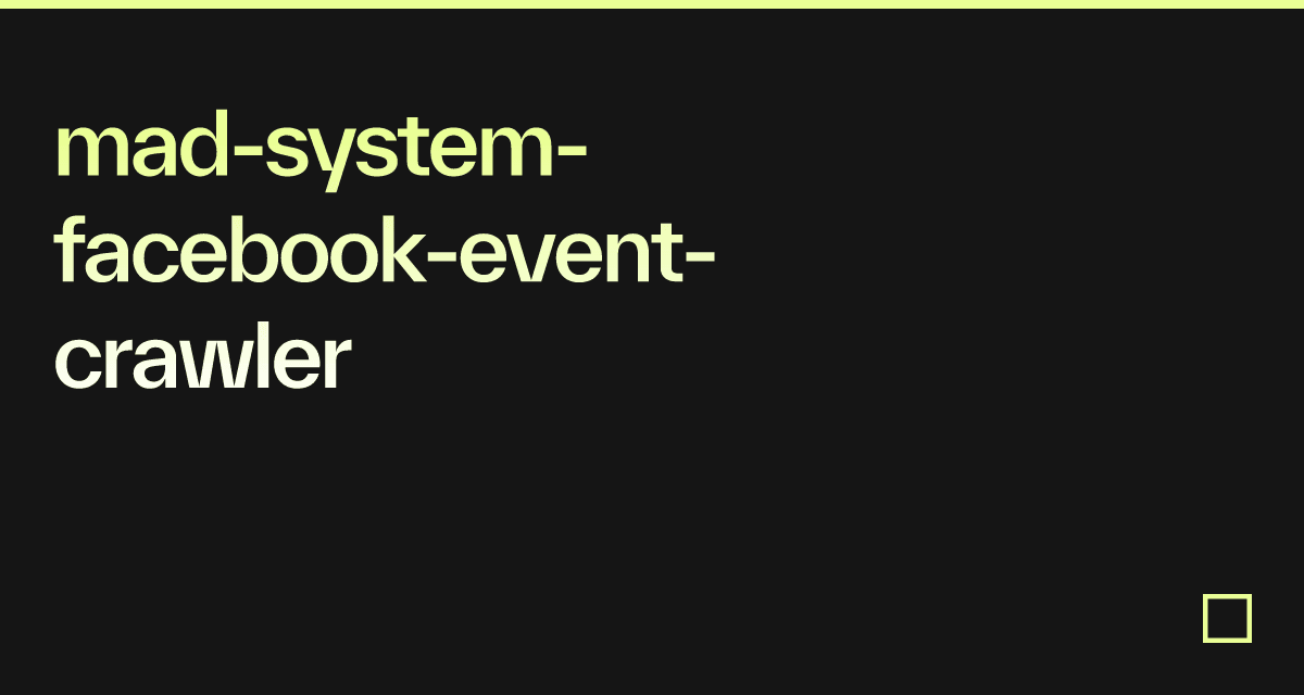 mad-system-facebook-event-crawler - Codesandbox