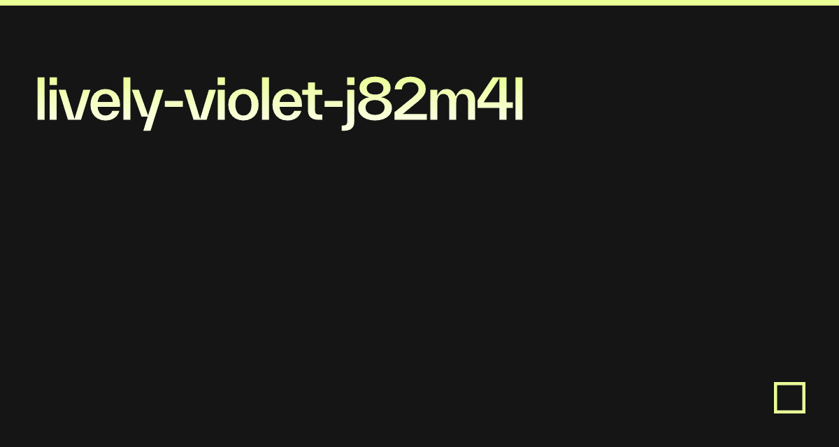 lively-violet-j82m4l - Codesandbox