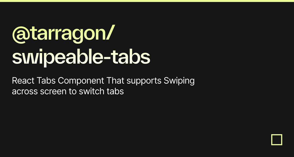 @tarragon/swipeable-tabs - Codesandbox