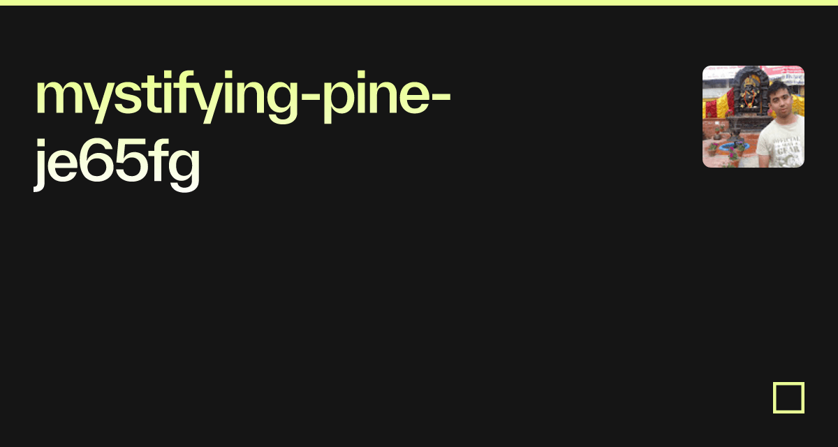 mystifying-pine-je65fg - Codesandbox