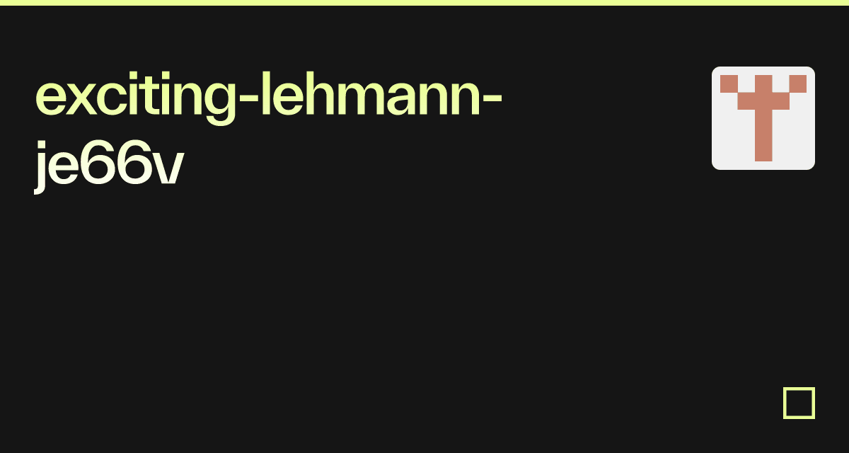 exciting-lehmann-je66v - Codesandbox