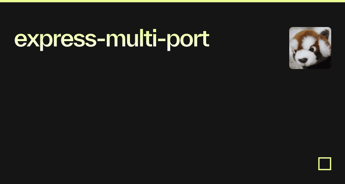 express-multi-port - Codesandbox