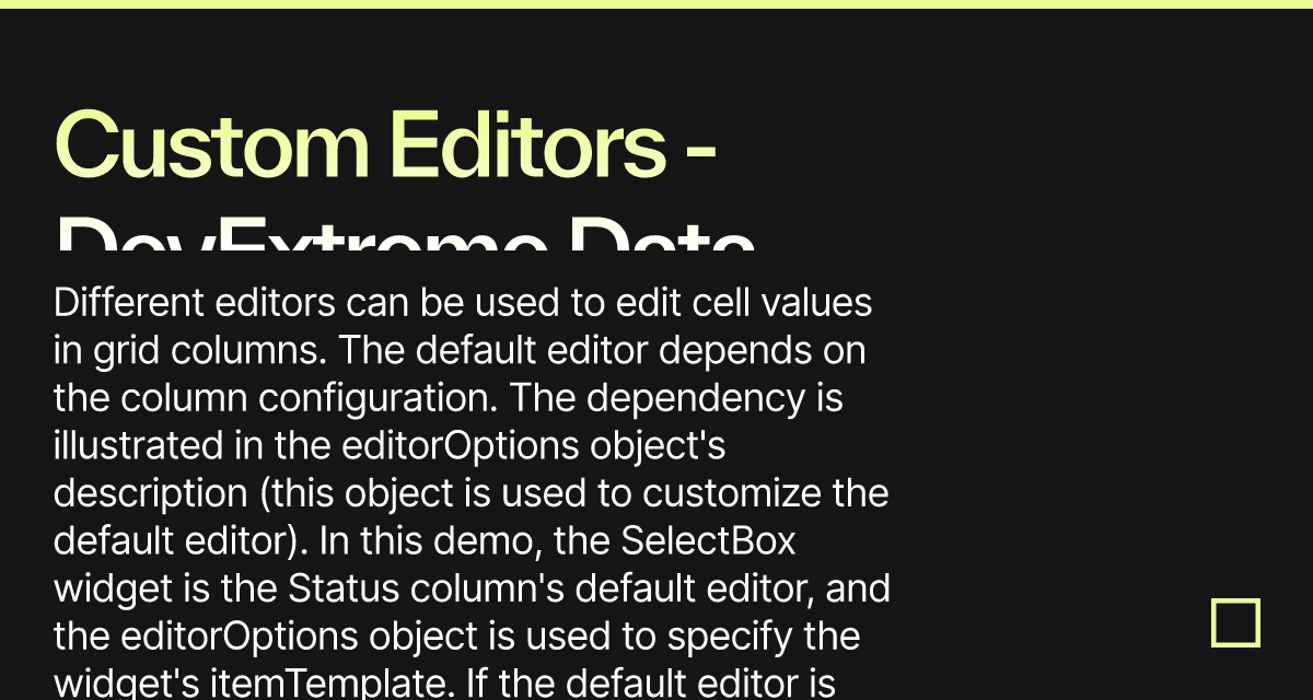Custom Editors Devextreme Data Grid Codesandbox