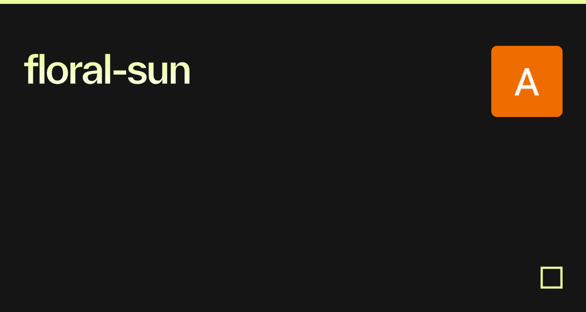 floral-sun - Codesandbox