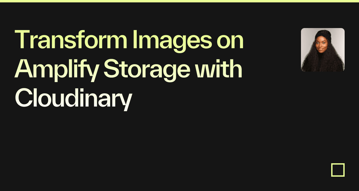 Transform Images on Amplify Storage with Cloudinary - Codesandbox