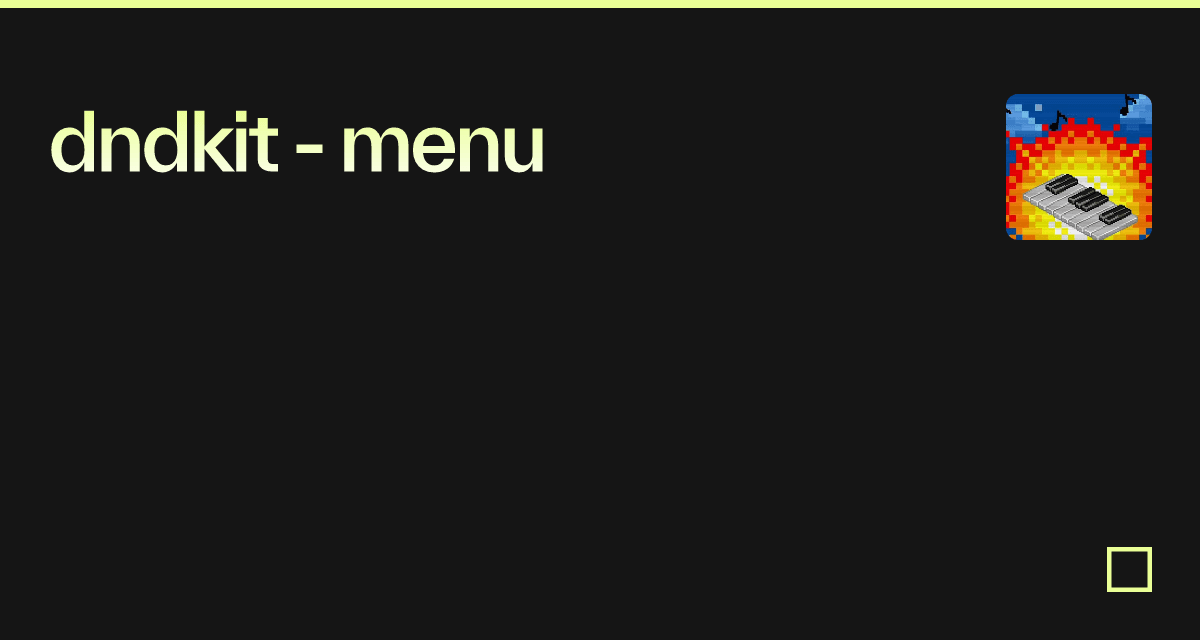 dndkit - menu - Codesandbox