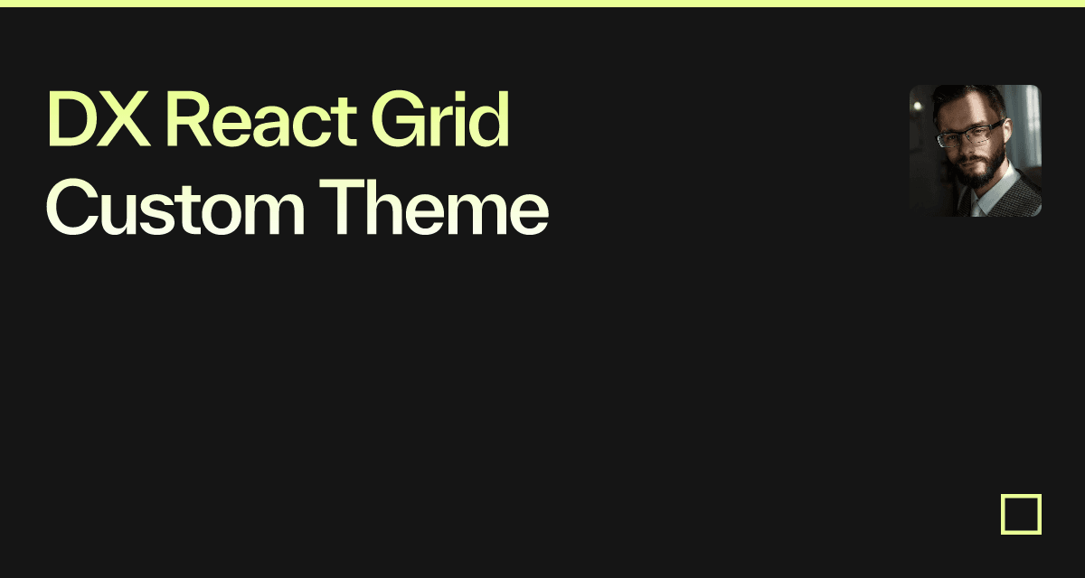 DX React Grid Custom Theme - Codesandbox