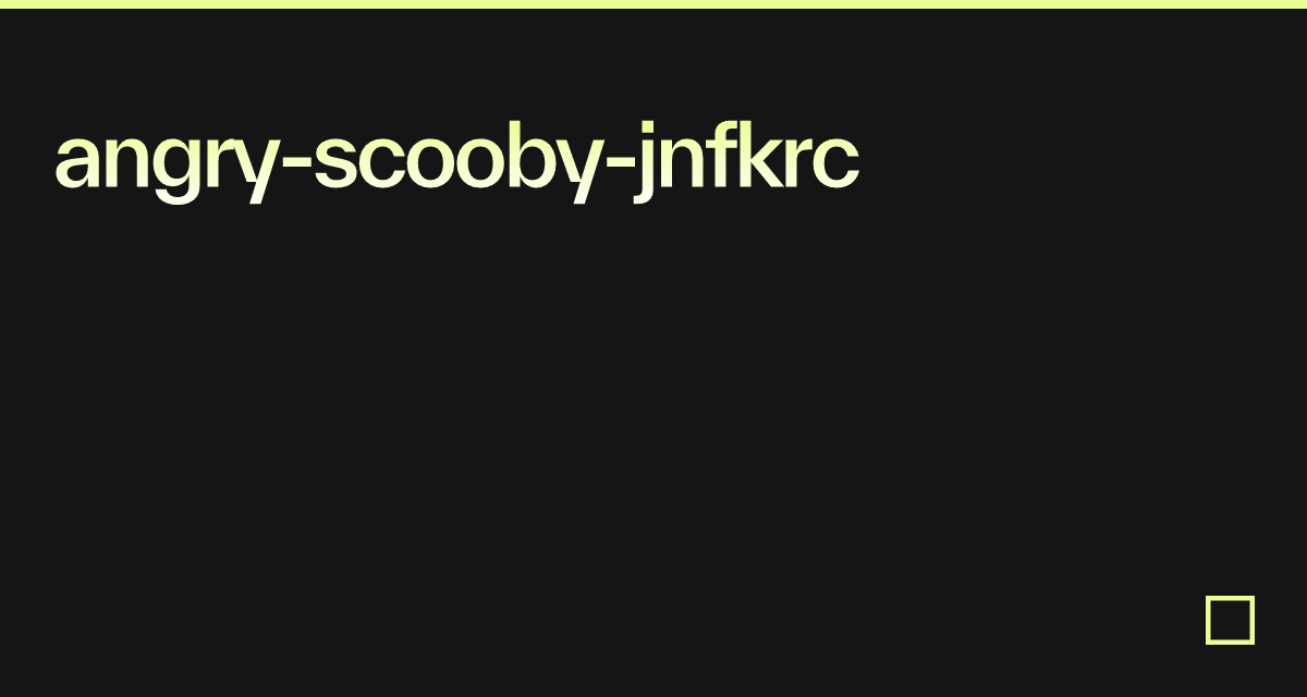 angry-scooby-jnfkrc - Codesandbox