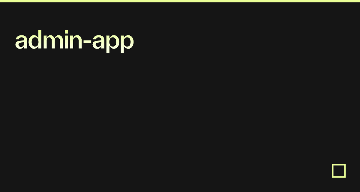 admin-app - Codesandbox