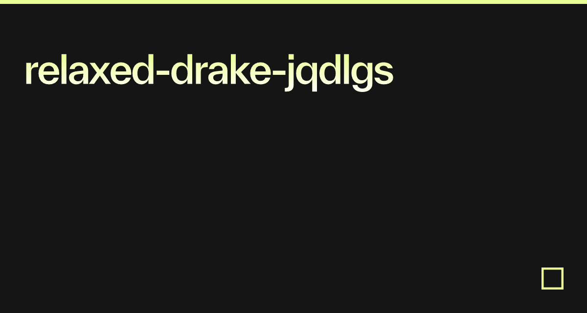 relaxed-drake-jqdlgs - Codesandbox