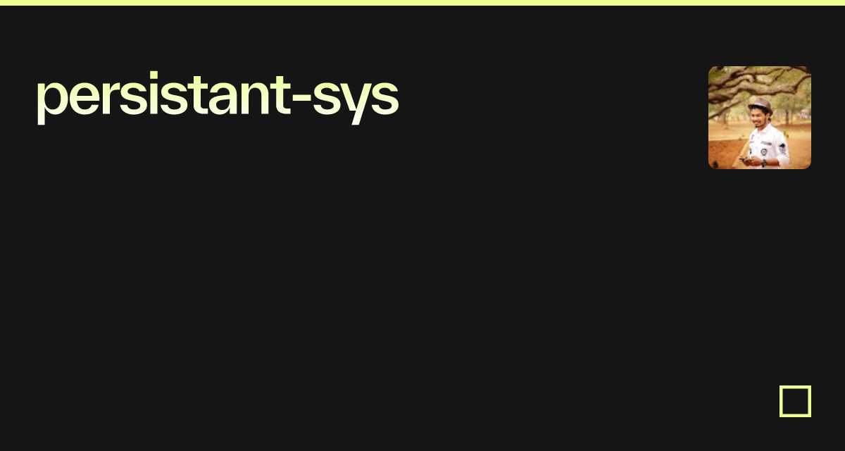 persistant-sys - Codesandbox