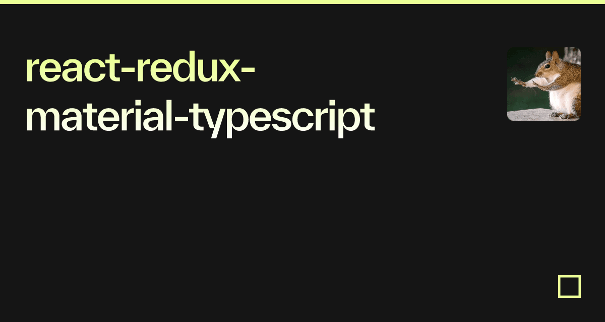 react-redux-material-typescript - Codesandbox react-redux-material-typescript - Codesandbox
