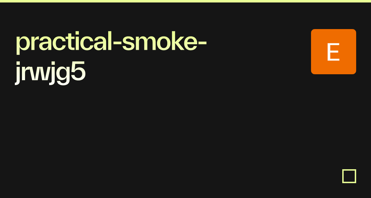 practical-smoke-jrwjg5 - Codesandbox