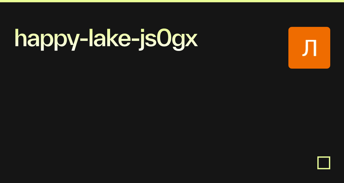 happy-lake-js0gx - Codesandbox