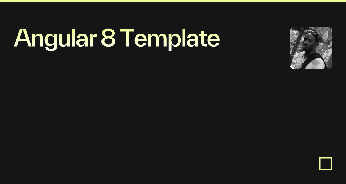 Angular 8 Template Codesandbox 