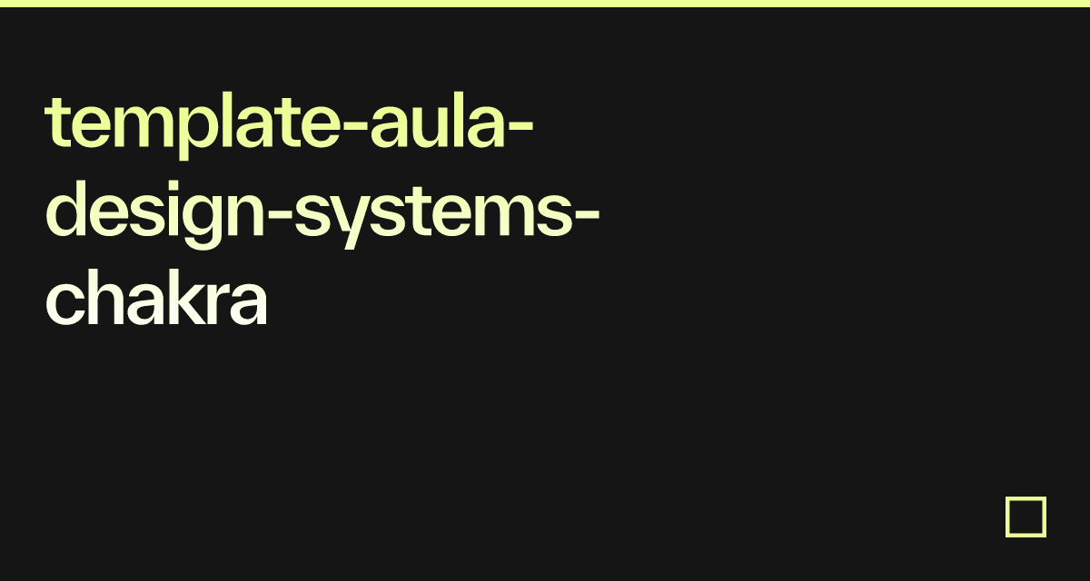 template-aula-design-systems-chakra - Codesandbox