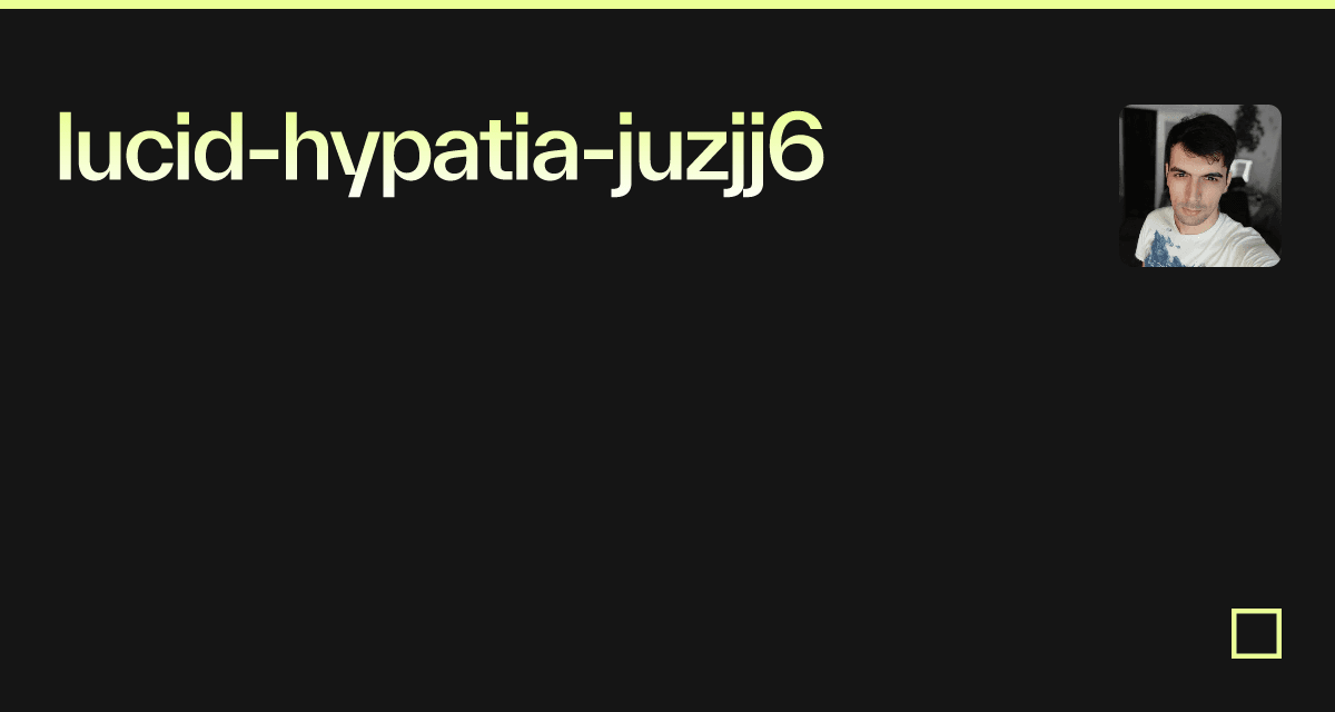 lucid-hypatia-juzjj6 - Codesandbox