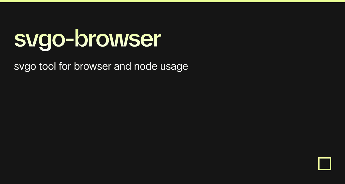 svgo-browser - Codesandbox
