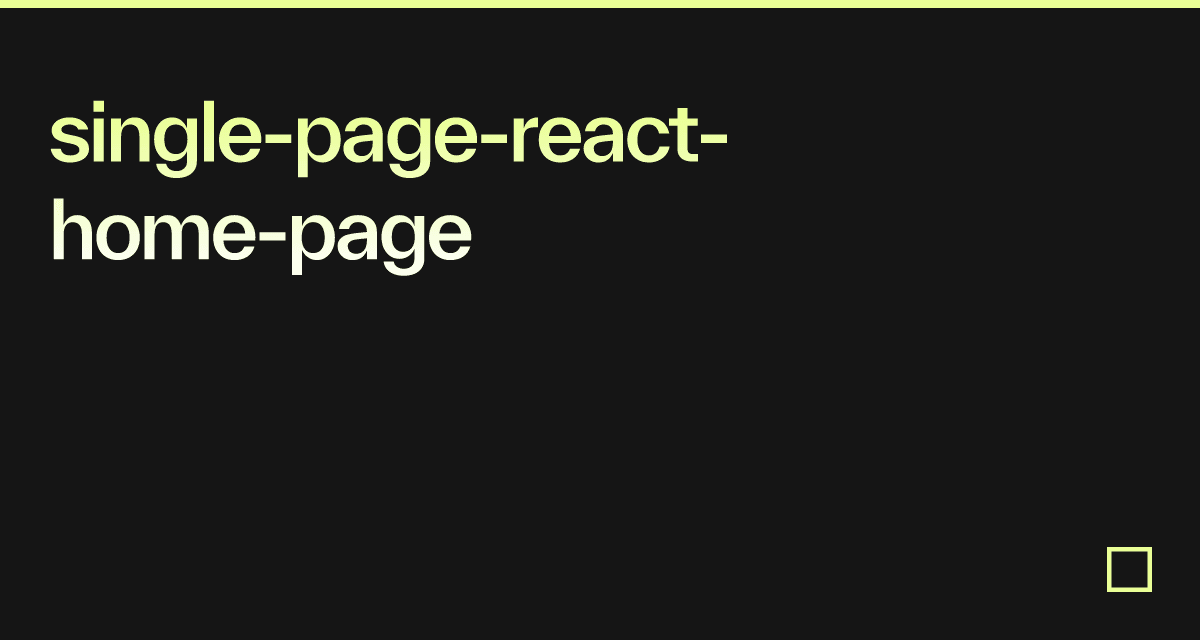 single-page-react-home-page - Codesandbox