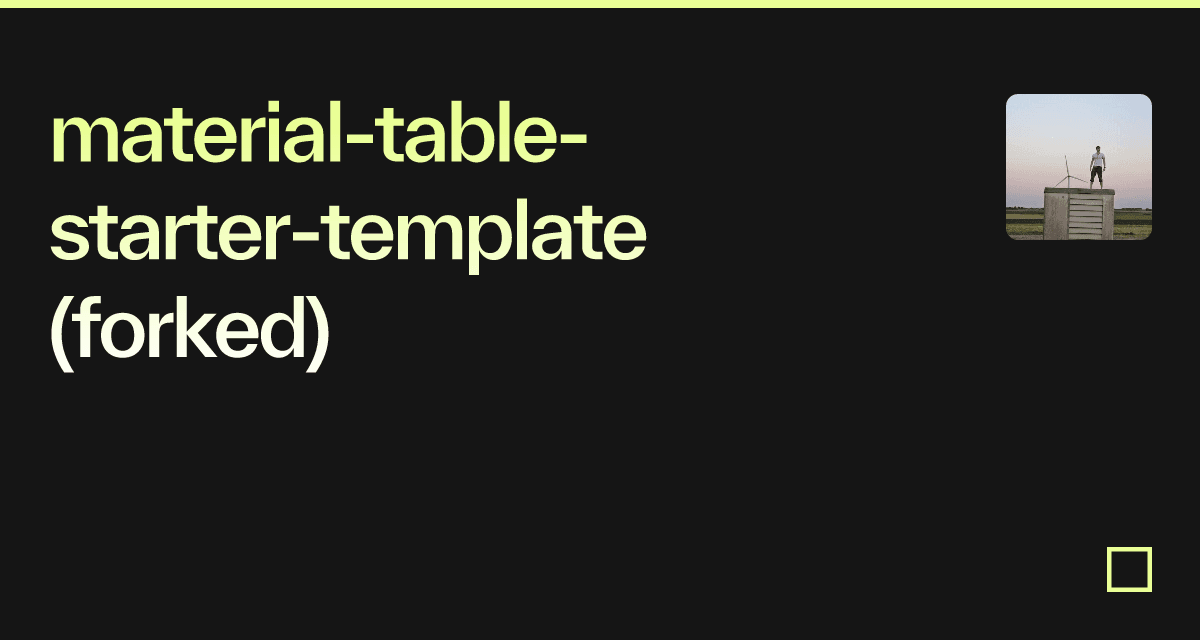 material-table-starter-template (forked) - Codesandbox